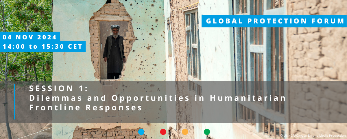 Dilemmas and Opportunities in Humanitarian Frontline Responses (Session 1: Global Protection ...